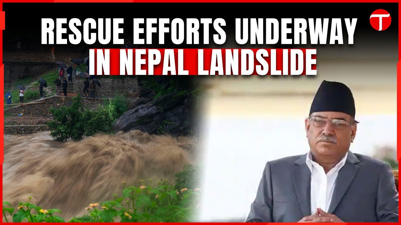 Rescue Efforts Underway in Nepal Landslide | Natural Disasters | Nepal ...