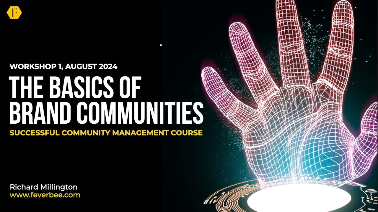 The Basics of Brand Communities - Learn How To Build A Community For ...