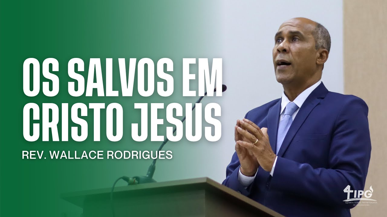 Os salvos em Cristo Jesus - 29/12/2024 - YouTube