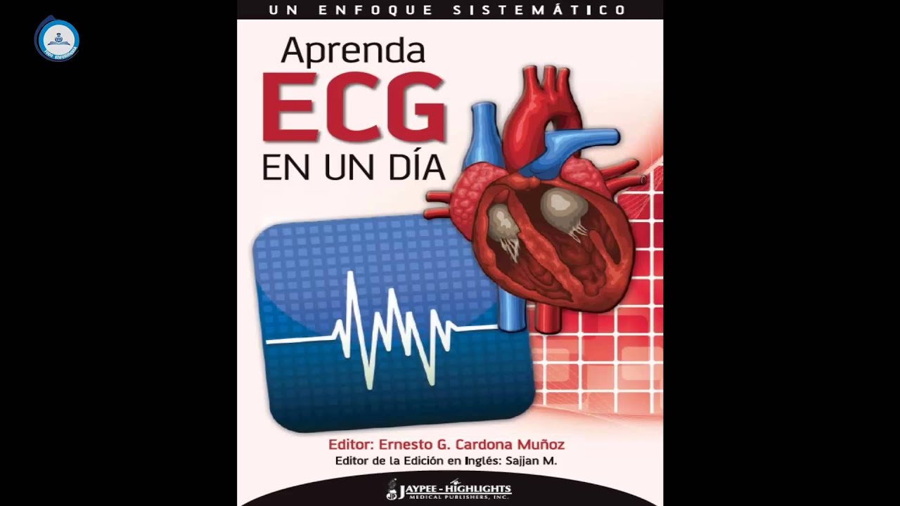 APRENDA ECG EN UN DIA - YouTube
