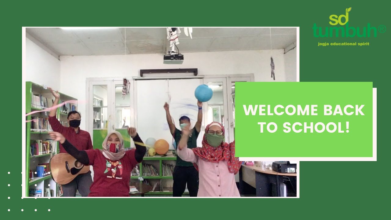Welcome Back to School: Hari Pertama Masuk Sekolah Semester 2! | SD ...