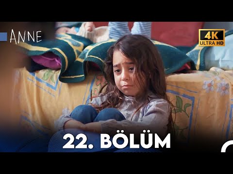 Anne 22. Bölüm (4K Ultra HD)