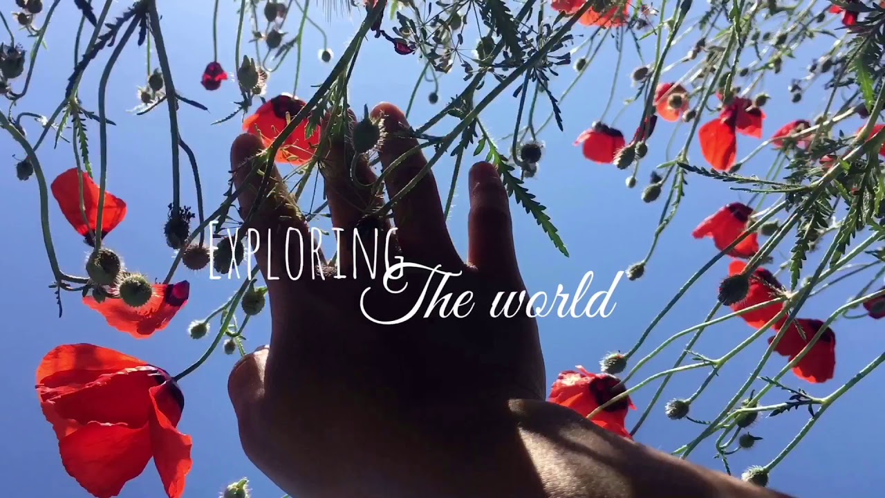 Exploring the World - YouTube