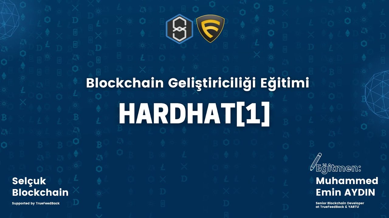 Blockchain Geliştiriciliği Eğitimi | Bölüm : 12 | Hardhat [1] - YouTube