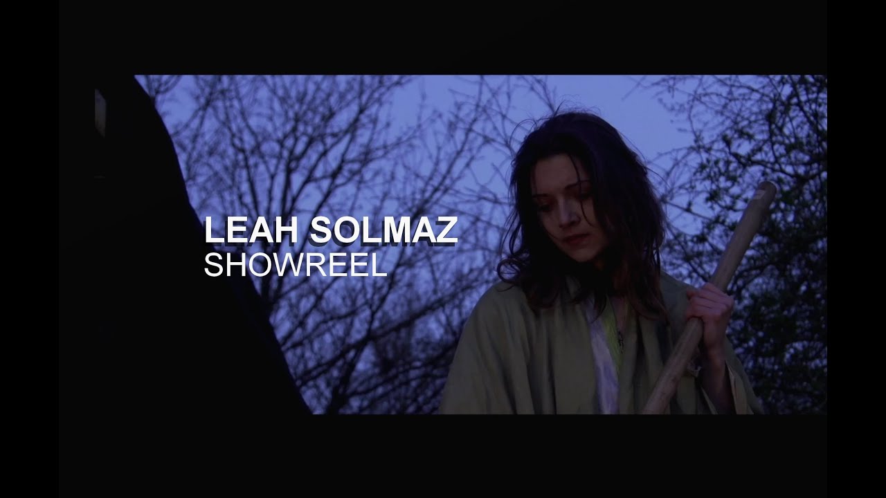 Leah Solmaz - Acting Showreel - YouTube