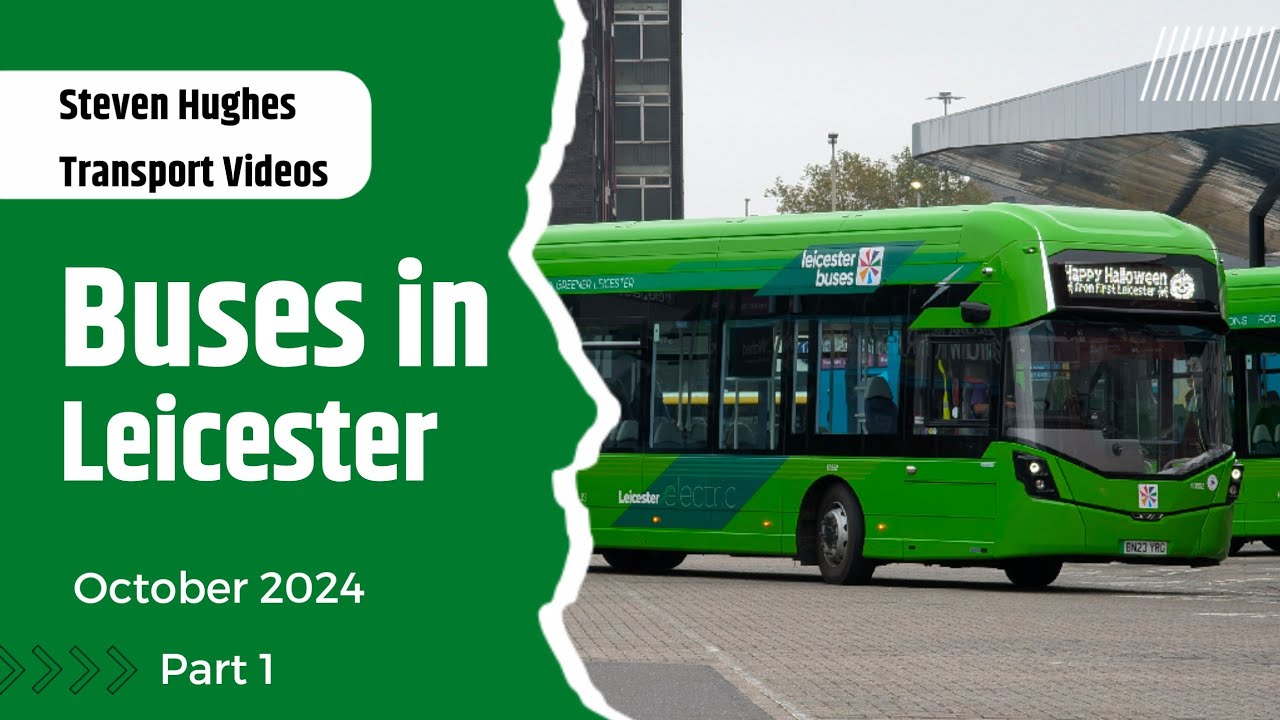Buses In Leicester August 2017 Youtube Leicester Square's Newest