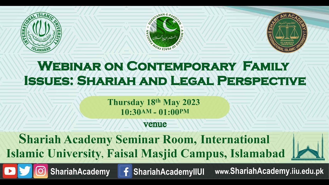 Webinar on Contemporary Family Issues: Shariah and Legal Perspective ...