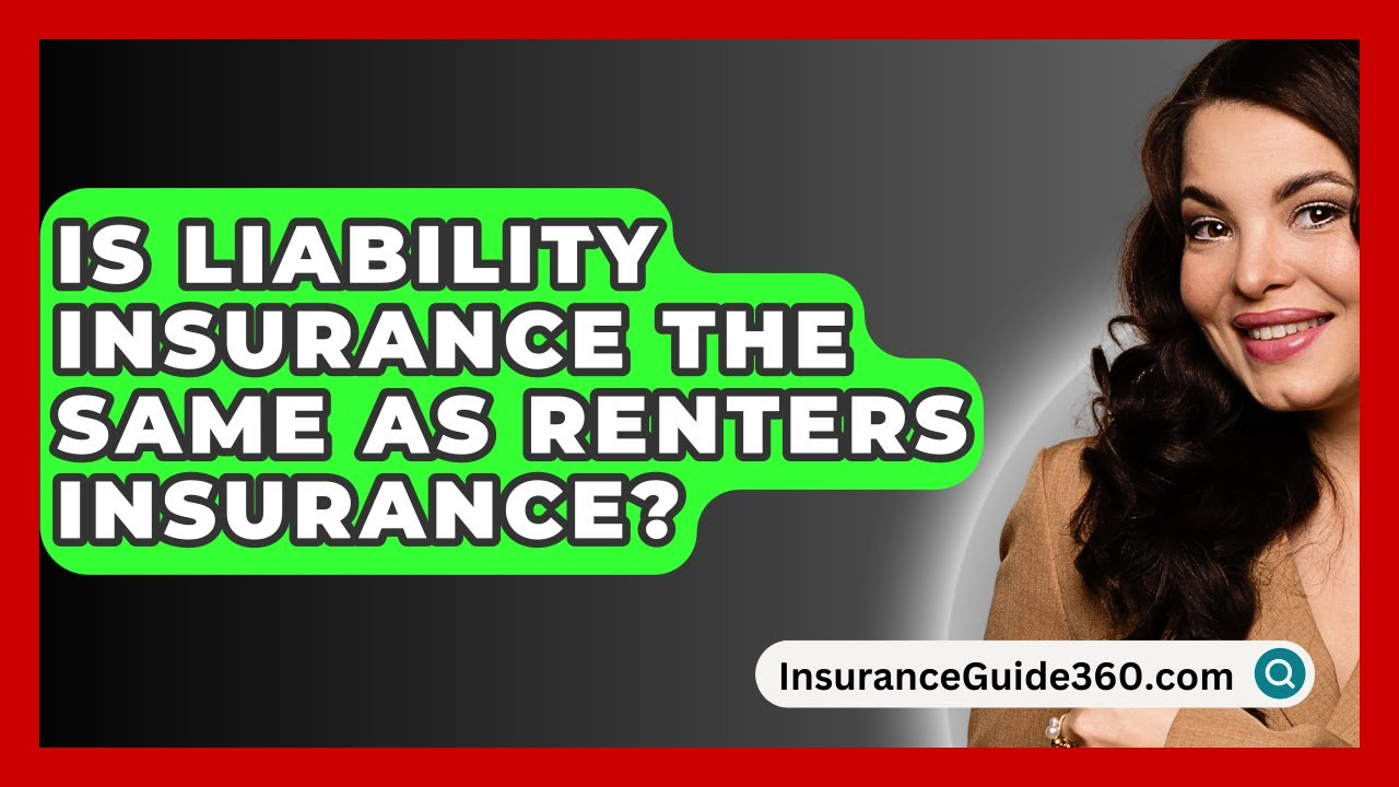 Is Liability Insurance The Same As Renters Insurance ...