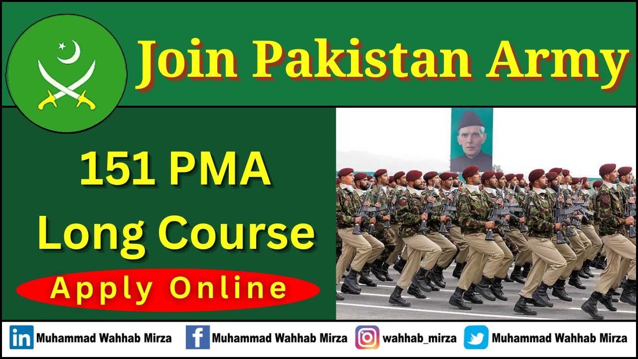 joinpakarmy.gov.pk PMA Long Course 151 New Pak Army Jobs 2022 ISSB ...
