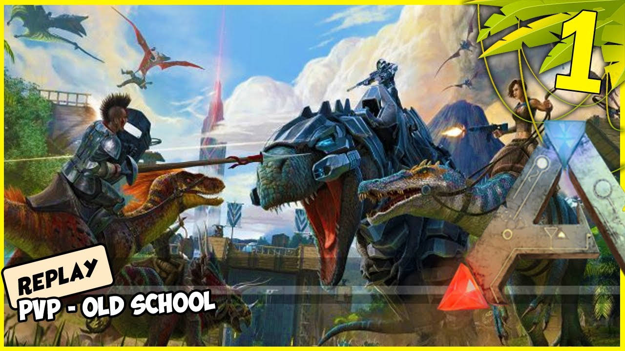 ARK pvp old School - ARK Survival Evolved (ep1) - YouTube