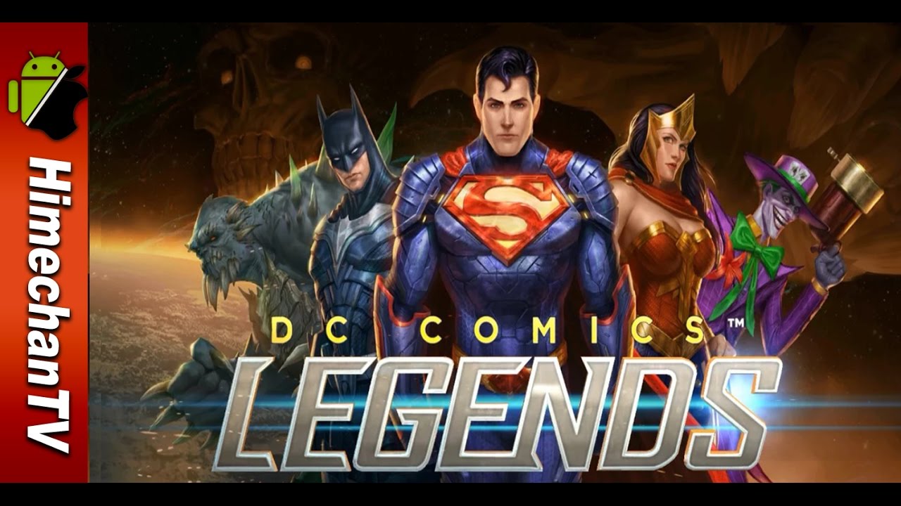 DC Comics Legends Gameplay Android iOS - YouTube