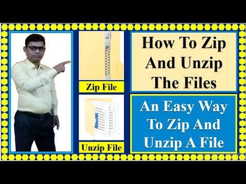 How To Zip And Unzip The Files ।। An Easy Way To Zip And Unzip A File ...