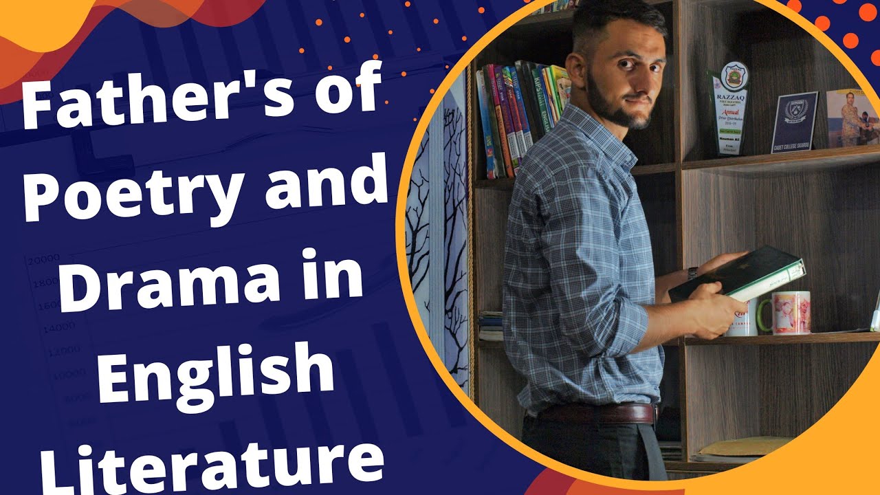 English Literature Father's of poetry and Drama - YouTube