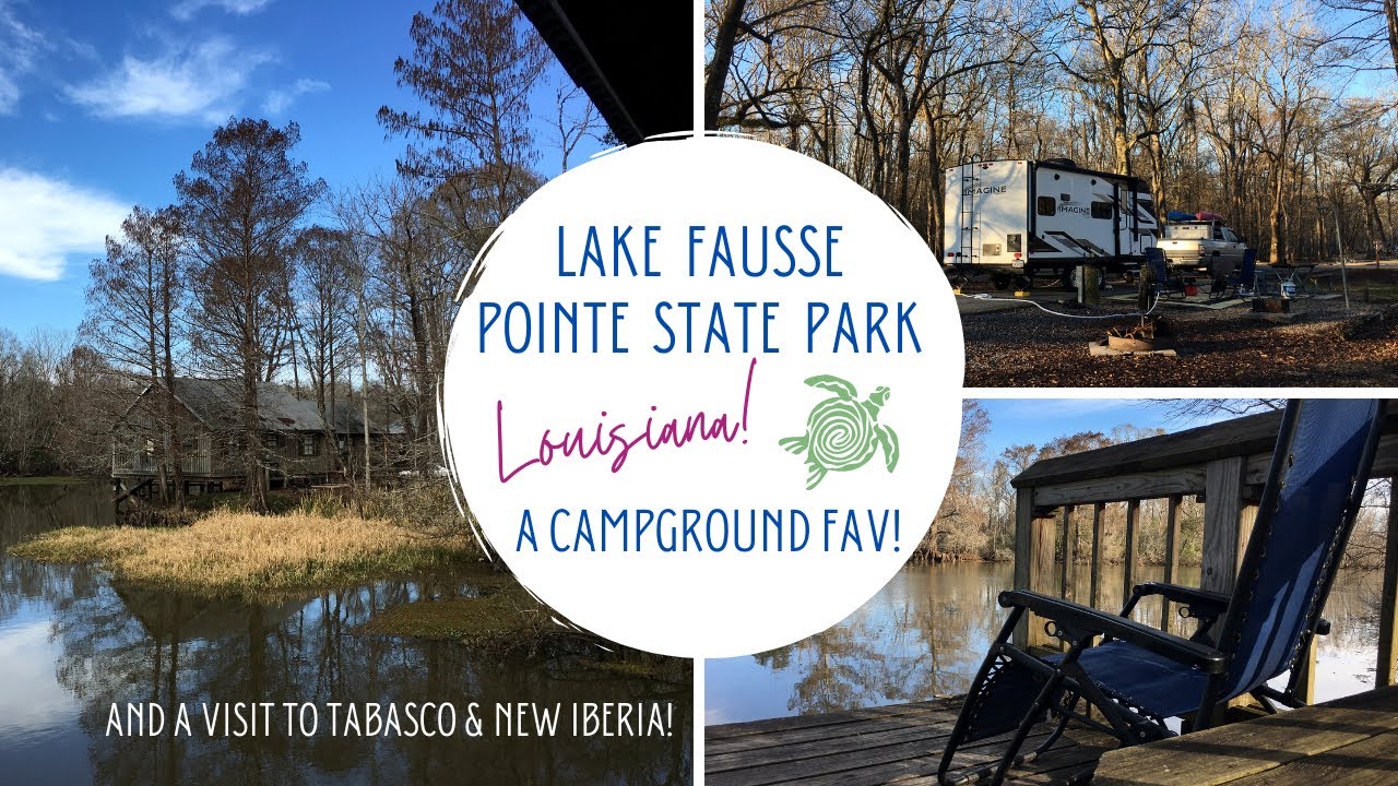 Lake Fausse Pointe State Park / Louisiana / RV & Tent Camping / A ...