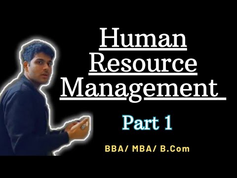 Human Resource Management | Introduction and Concept | BBA | MBA - YouTube