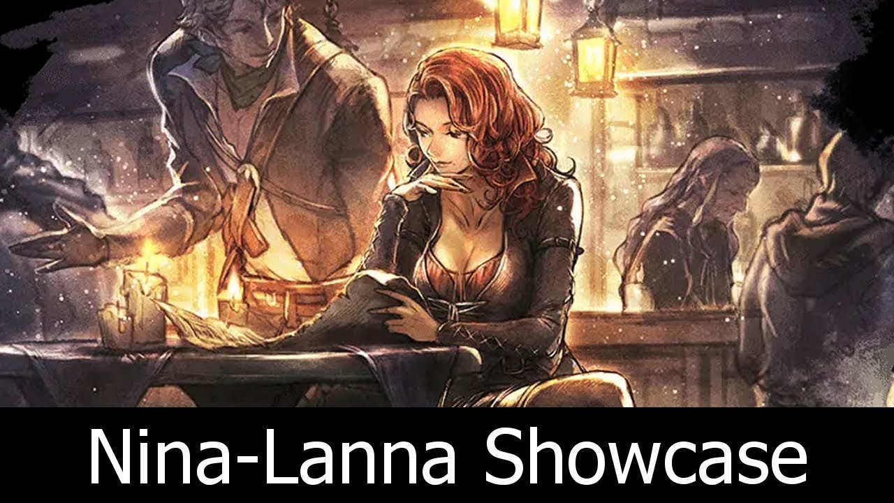 Octopath Traveler COTC [SEA] Nina-Lanna showcase (Sazantos EX1 6Turns ...