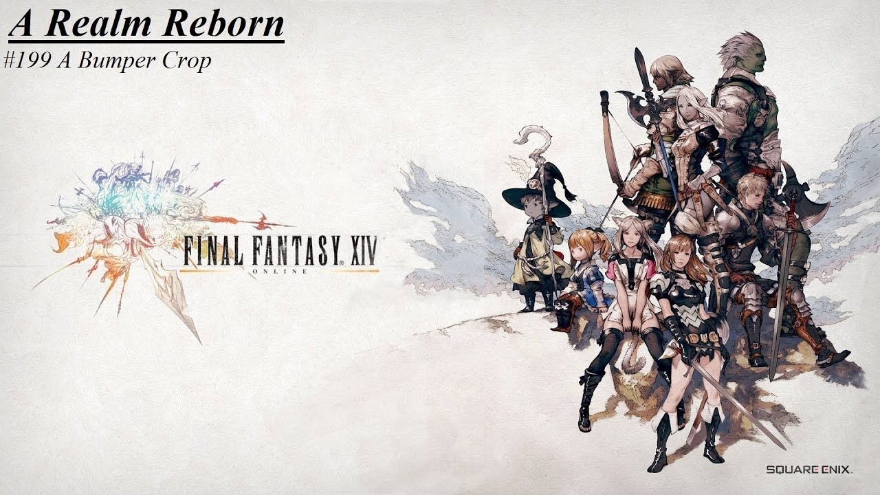 Final Fantasy XIV #199 A Bumper Crop - YouTube