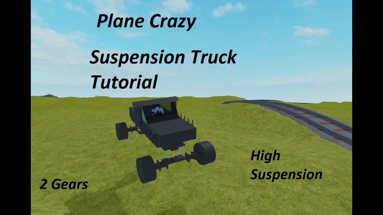 Suspension Truck | Plane Crazy Tutorial - YouTube