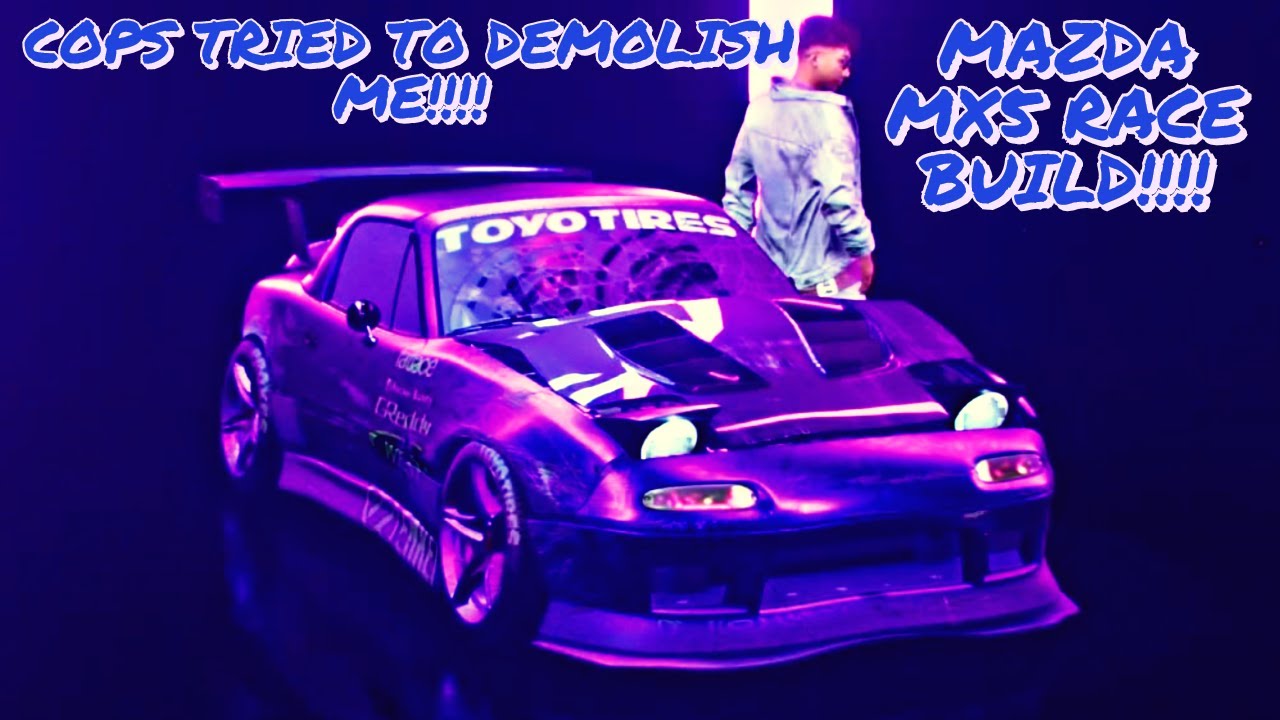 NEED FOR SPEED HEAT | MAZDA MIATA MX5 RACE BUILD!!!!!! FAST BUILD ...