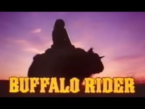 Buffalo Rider | Rick Guinn | Full Movie - YouTube