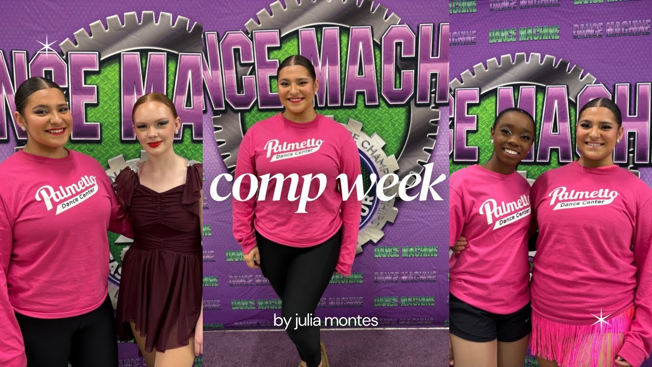 COMP WEEK | Dance practices & Comp day - YouTube