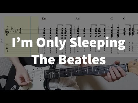 The Beatles - I'm Only Sleeping Guitar Tabs - YouTube