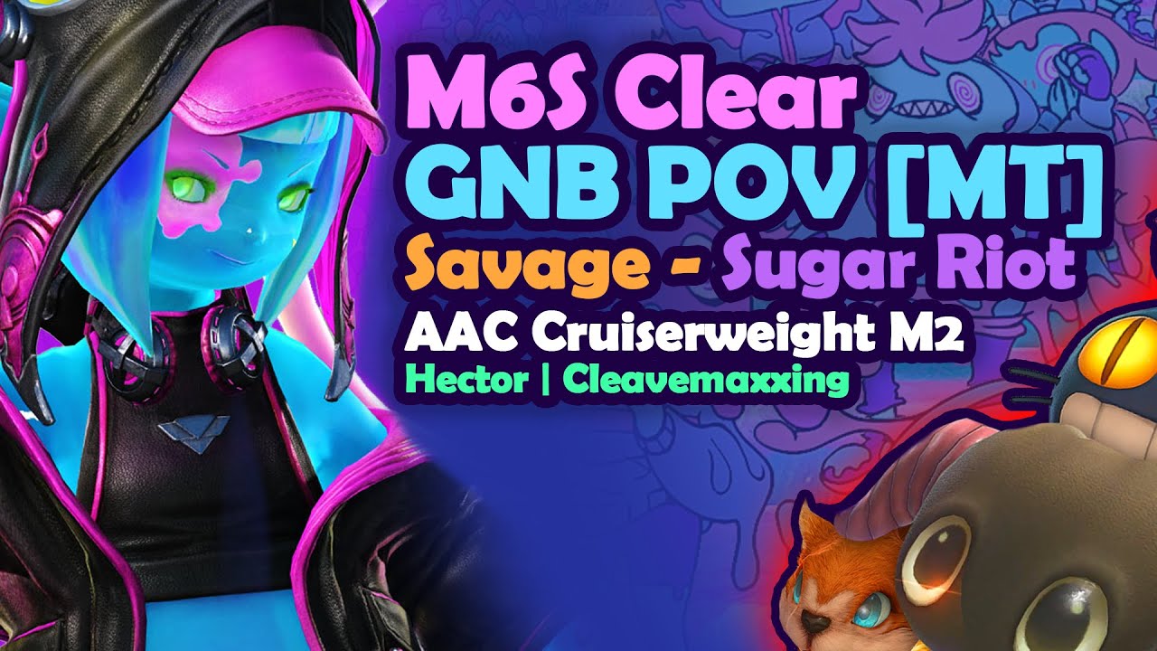 M6S [GNB MT POV] (Hector / Cleavemaxxing) Arcadion AAC Cruiserweight M2 ...