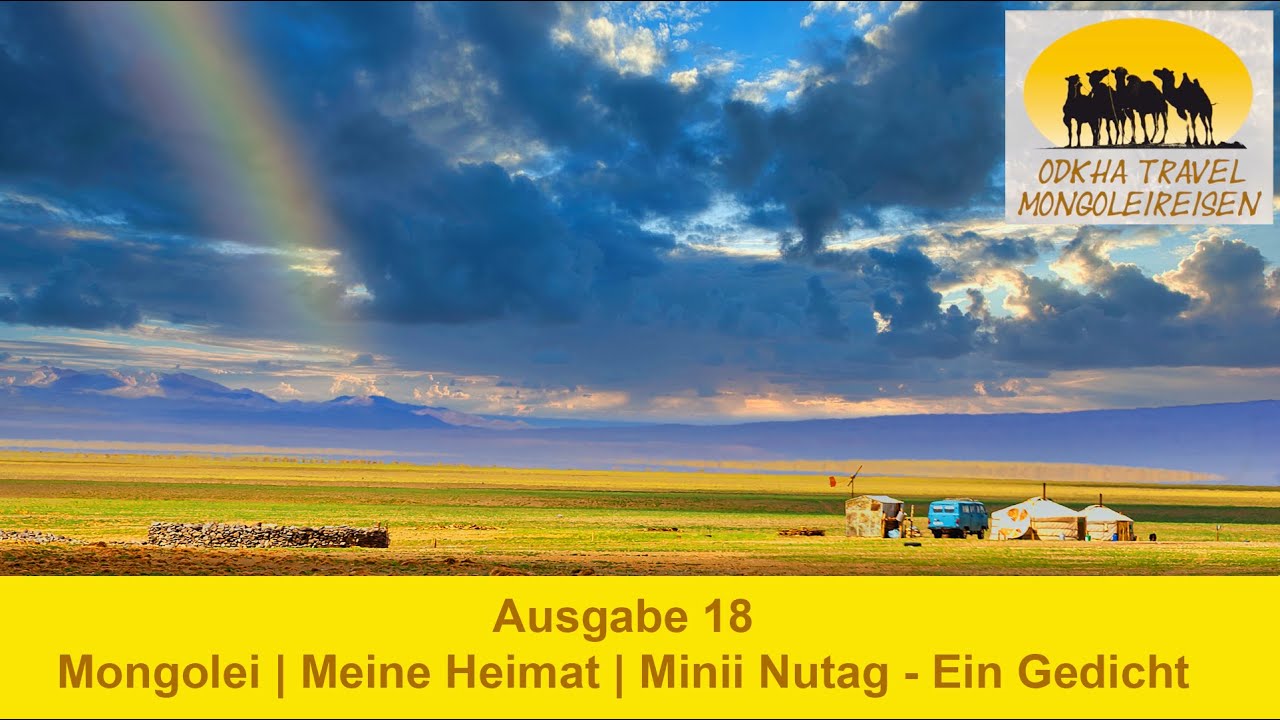 Mongolei - Meine Heimat | Minii Nutag - Ein Gedicht - YouTube