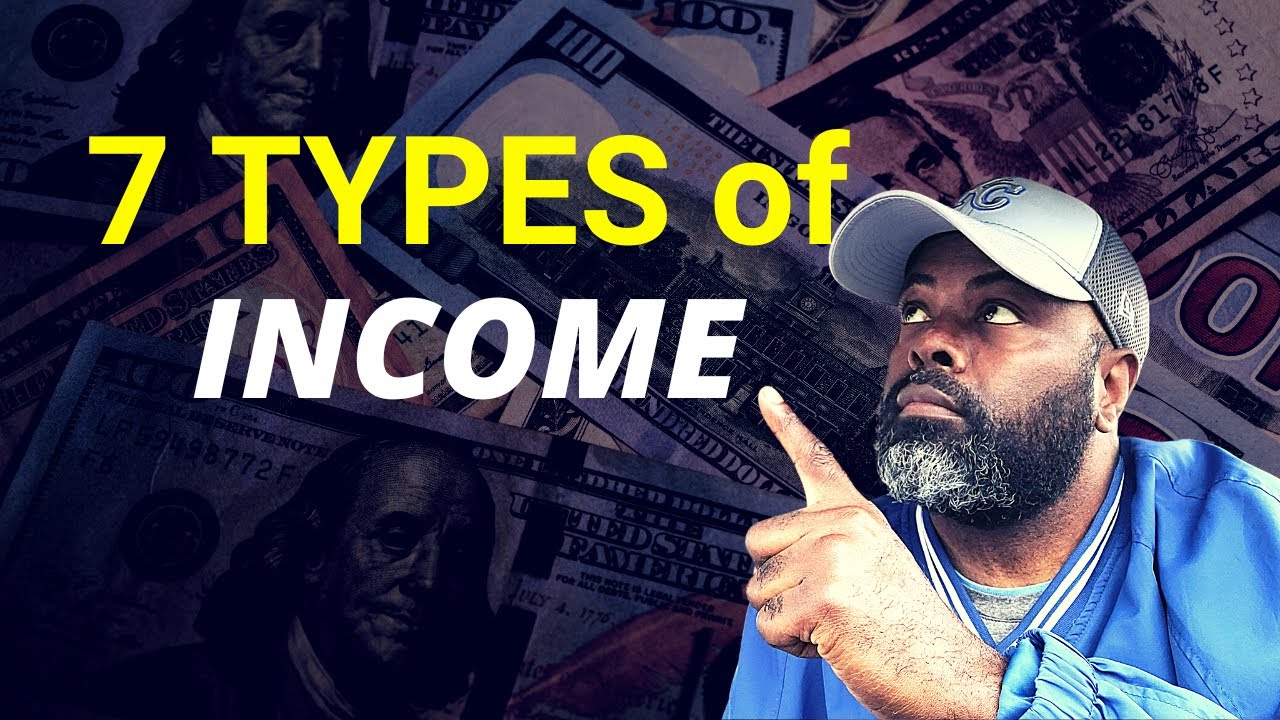 The 7 Types of Income Millionaires Use To Make Their Money - YouTube
