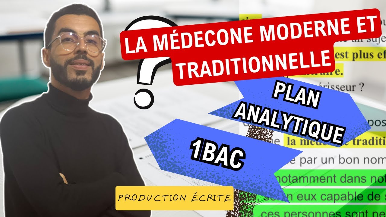 1BAC: La médecine moderne et la médecine traditionnelle | Plan ...