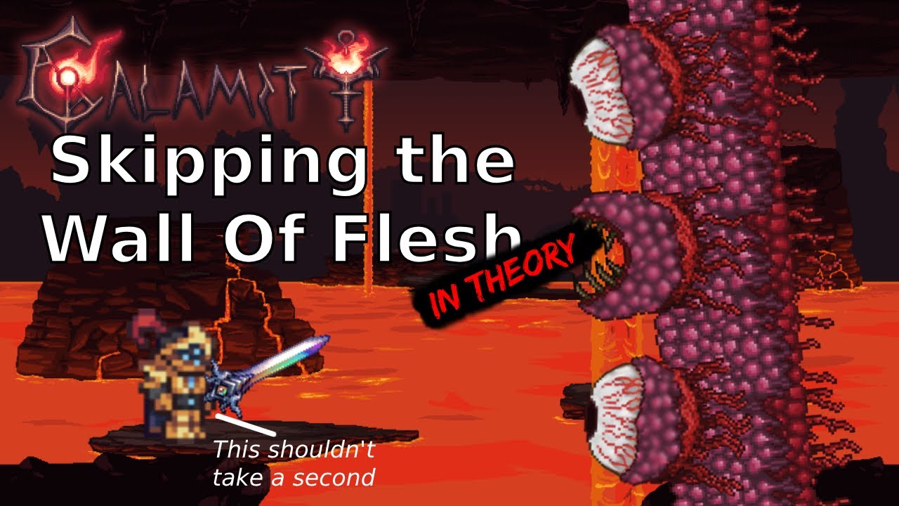 Skipping the Wall Of Flesh in Terraria Calamity Mod (In Theory) - YouTube