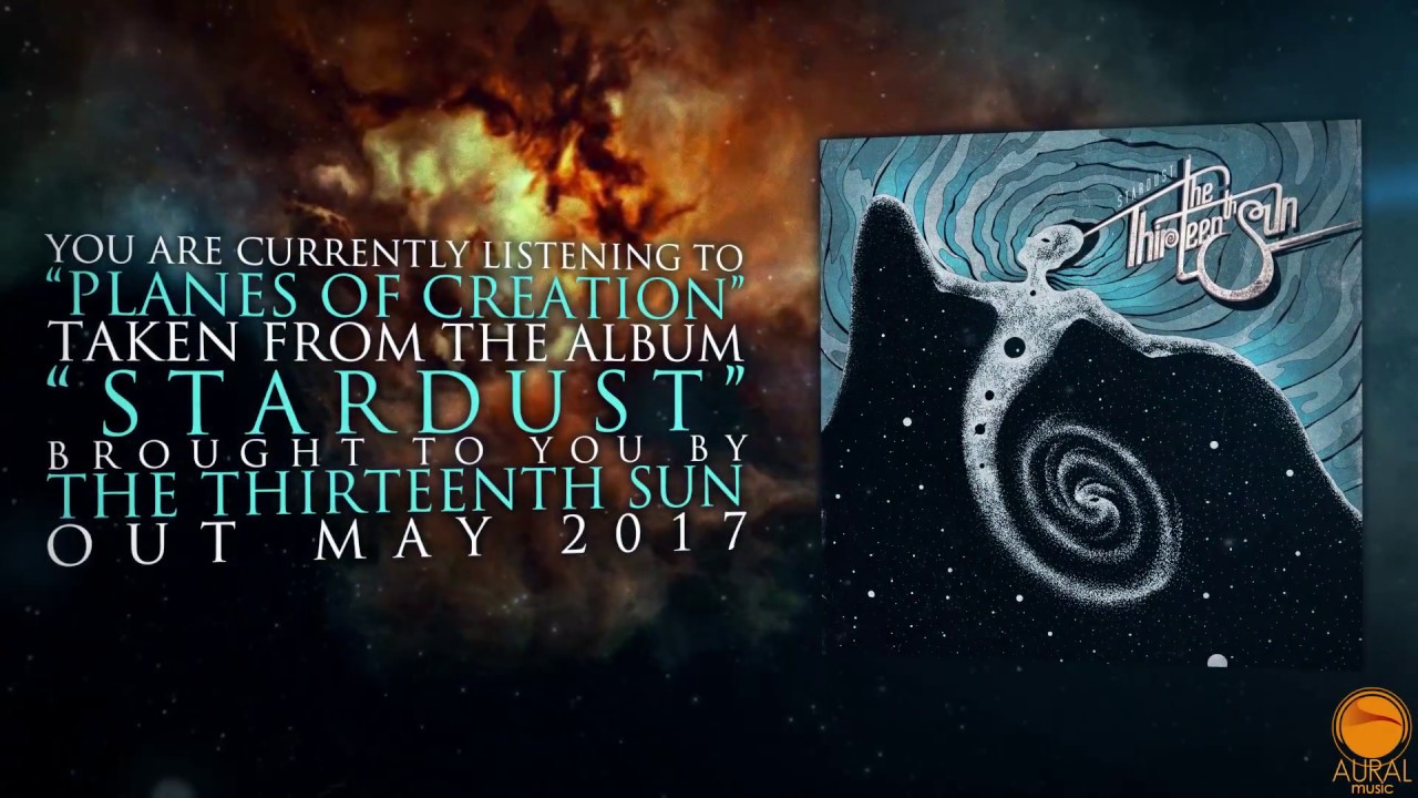 THE THIRTEENTH SUN - Planes of Creation - YouTube