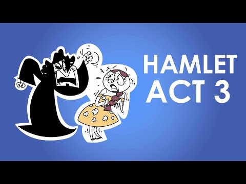 Hamlet Video Summary - Act 3 - Schooling Online