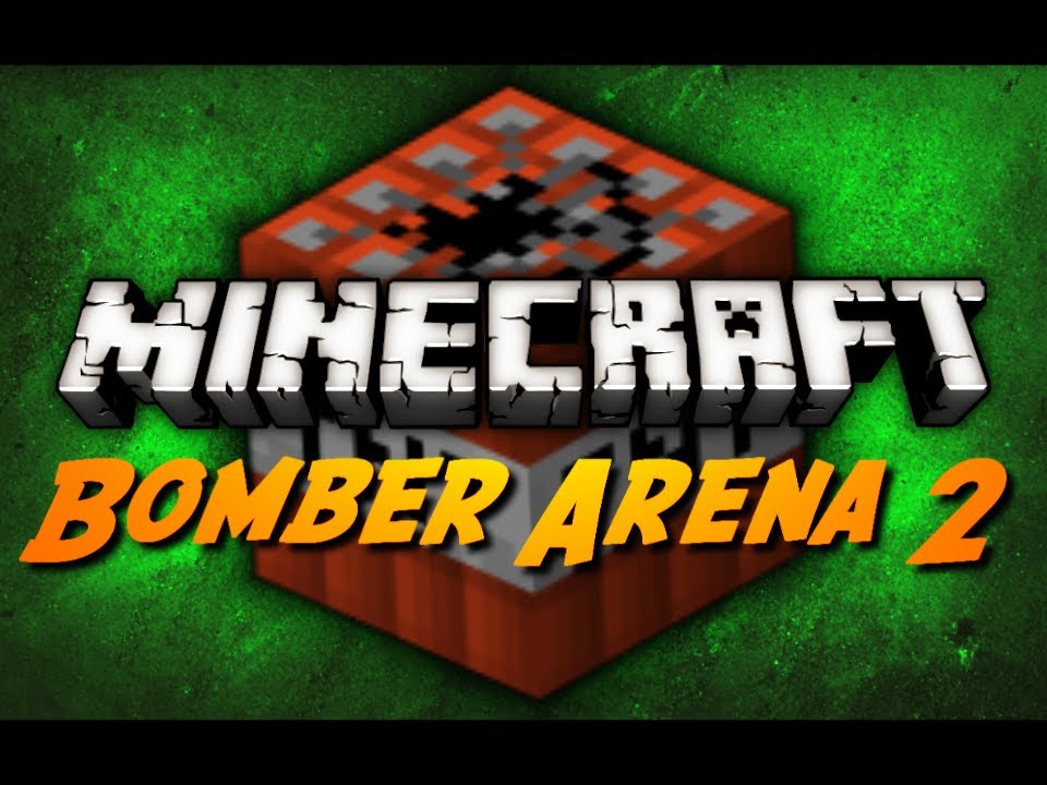 Minecraft Maps - Bomber Arena 2 - Pt. 2 - YouTube