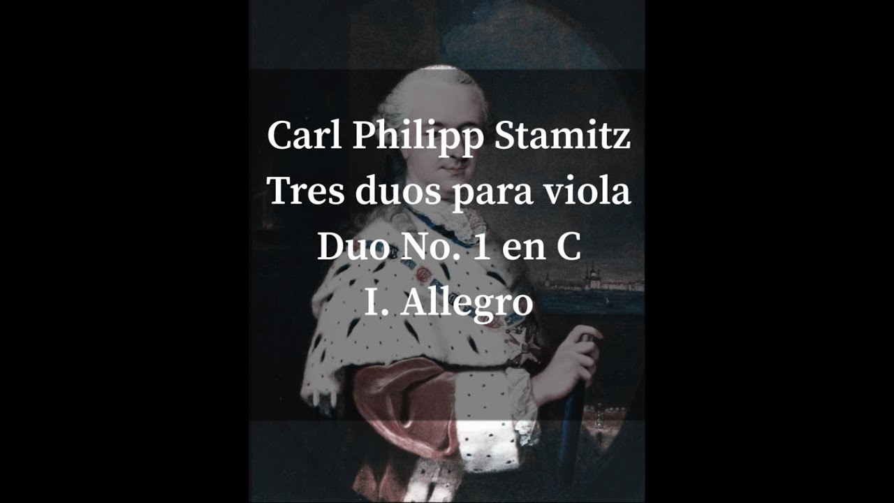 Carl Philipp Stamitz. Tres dúos para violas. Duo No. 1. I Allegro - YouTube