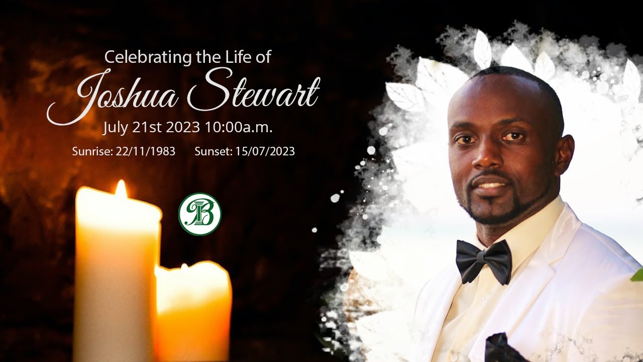 Celebrating the Life of Joshua Stewart - YouTube