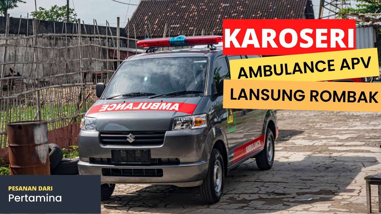 AMBULANCE APV ORDER DARI PERTAMINA, HARGA AMBULANCE APV, GAMBAR ...