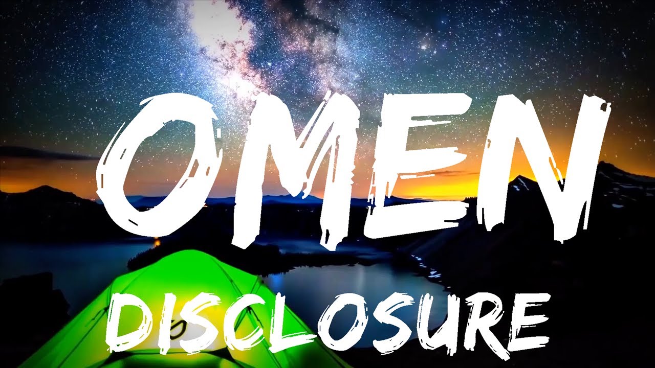 Disclosure - Omen (Lyrics) ft. Sam Smith | 30 Mins. Trendy Music - YouTube