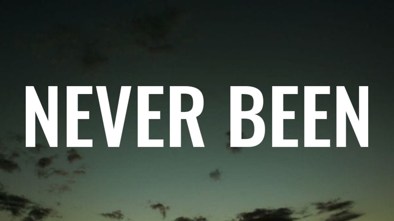 Granger Smith - Never Been (Lyrics) - YouTube