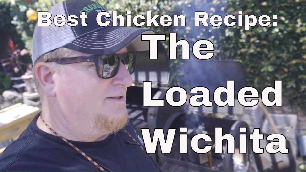Best Chicken Recipe on The Loaded Wichita offset? This is pretty close ...