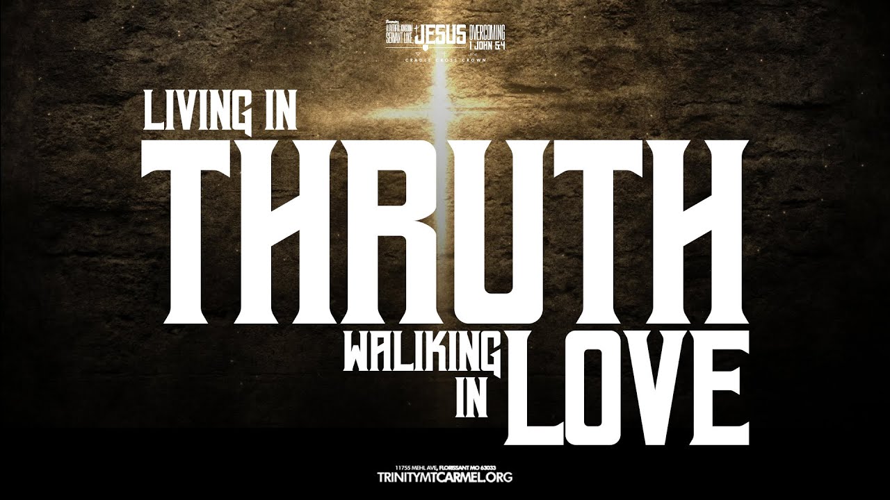 Living In Truth, Walking In Love - Assistant Pastor Carlos Sproaps ...