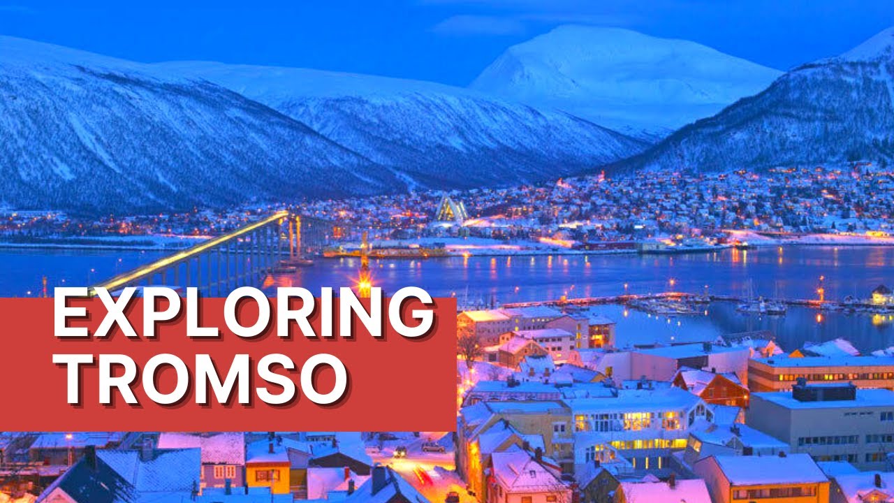 Top 10 Best Attractions to Visit in Tromso - YouTube