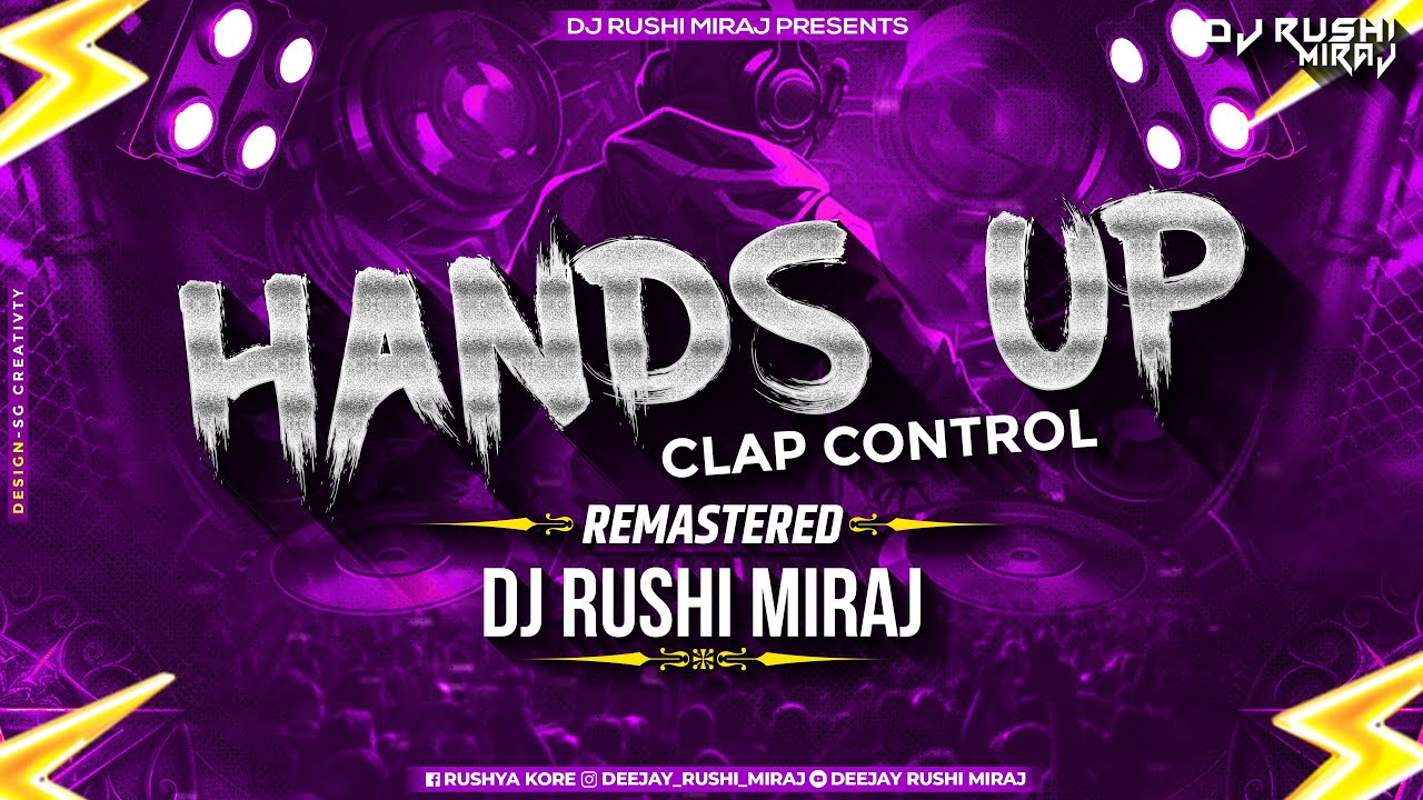 Hands Up - Clap Mix | Remastered Mandal Trance | Dj Rushi Miraj # ...