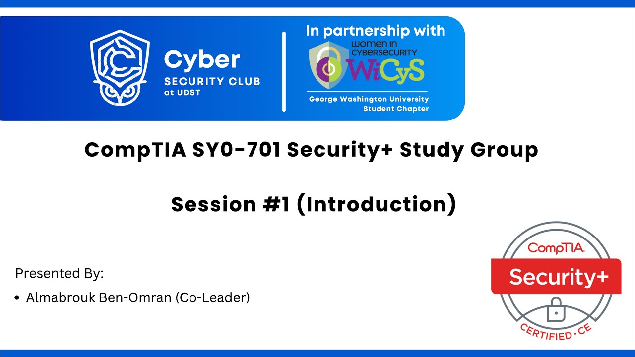 CompTIA SY0-701 Security+ Study Group: Session #1 (Introduction) - YouTube
