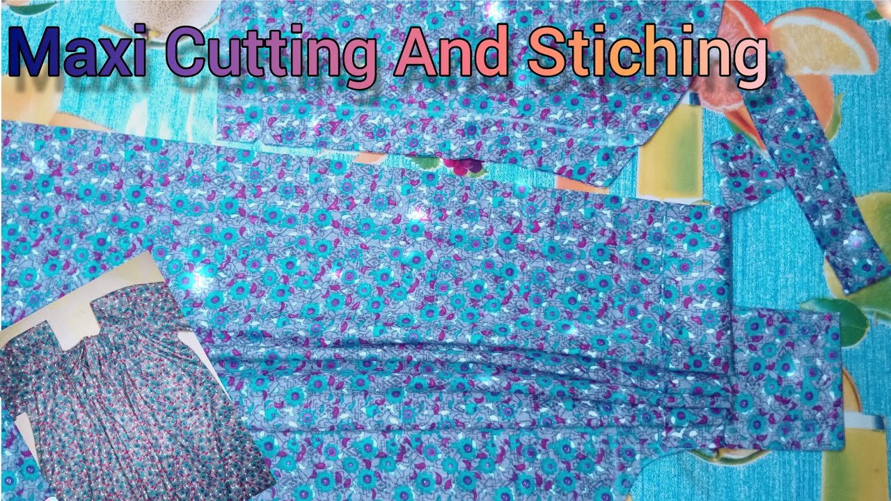 Maxi Cutting and Stitching Hacks: Insider Tips Exposed - YouTube