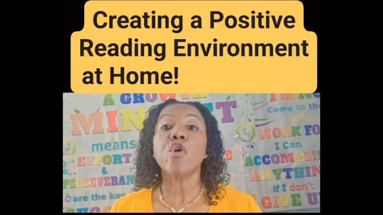 Creating a Positive Reading Environment at Home - YouTube