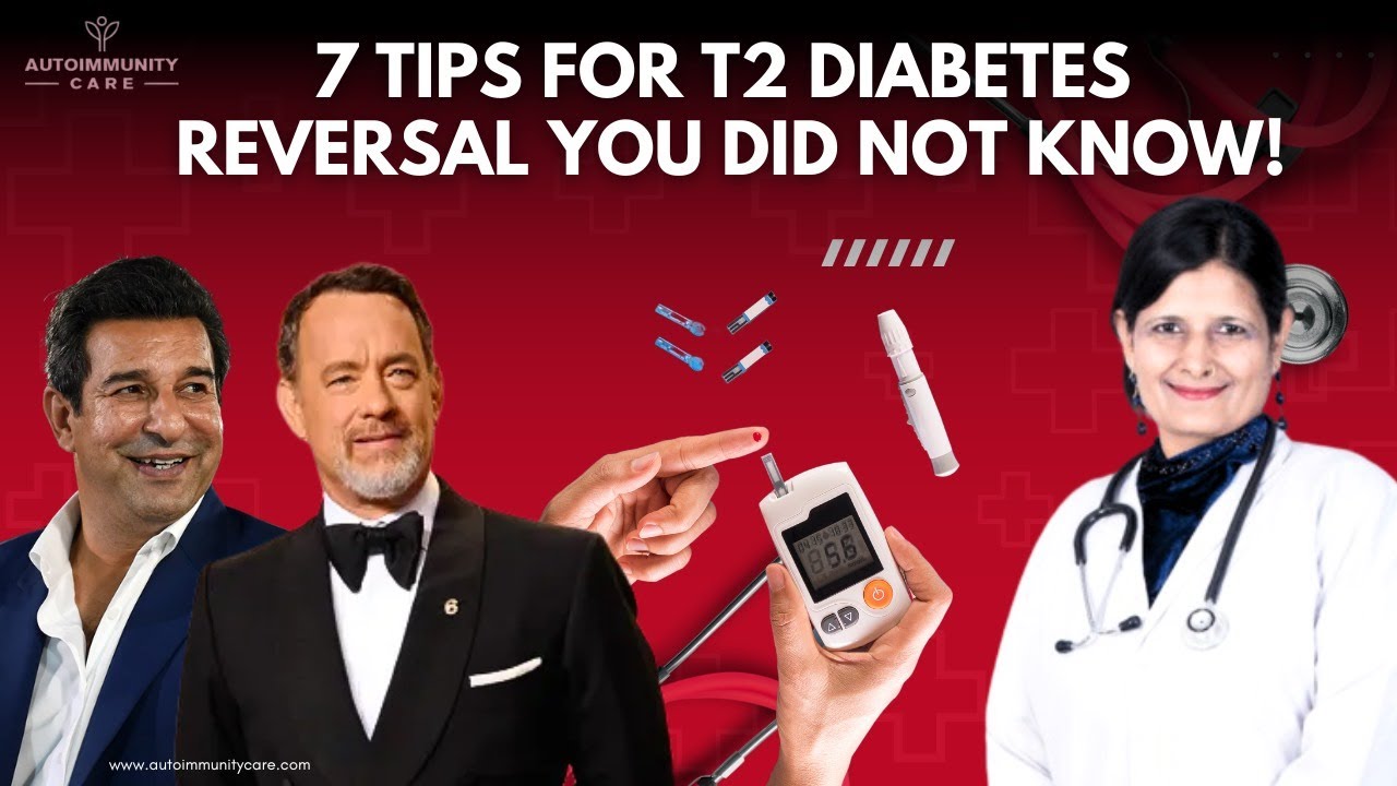 7 TIPS FOR TYPE 2 DIABETES REVERSAL - YouTube