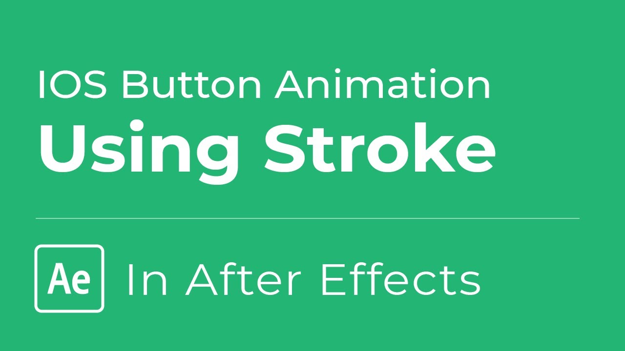 IOS Button Animation using STROKE in After Effects - YouTube