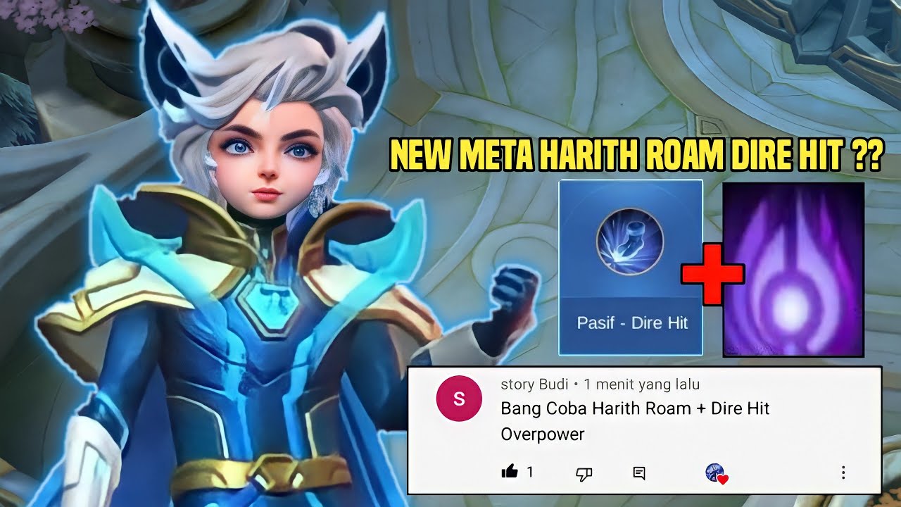 NEW META HARITH SETELAH DI BUFF BAGUS JADI ROAMER ? KUAT DAN SAKIT BANGET ! HARITH TOP 1 GLOBAL ...