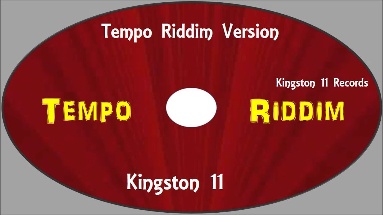 Kingston 11 Records-Tempo Riddim Version (Tempo Riddim 1994) Kingston ...